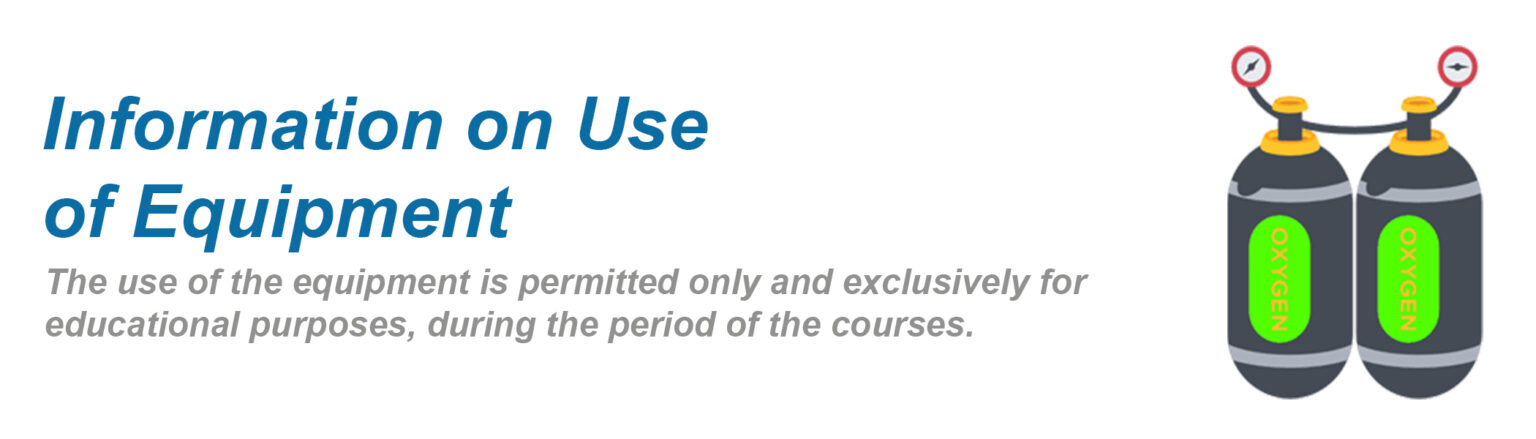 Information on Use of Equipment – Underwater Academy – School of Marine ...
